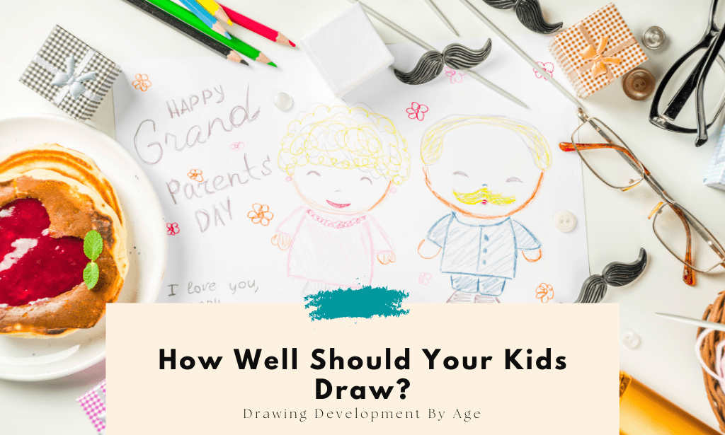 Drawing Development: How Well Your Kid Should Draw - activelittlefeet.com